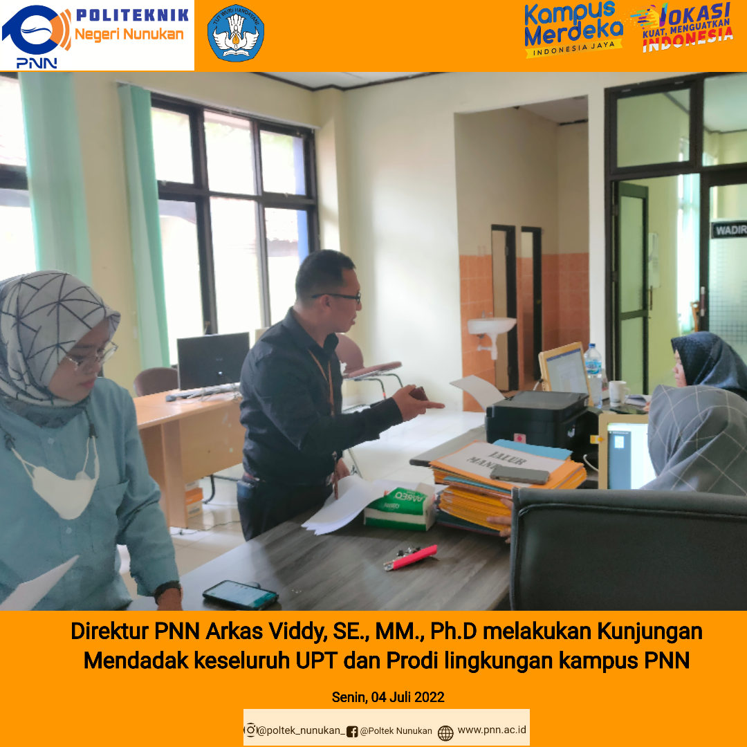 Direktur Arkas Lihat Langsung Kerja Staf dan Dosen - PNN